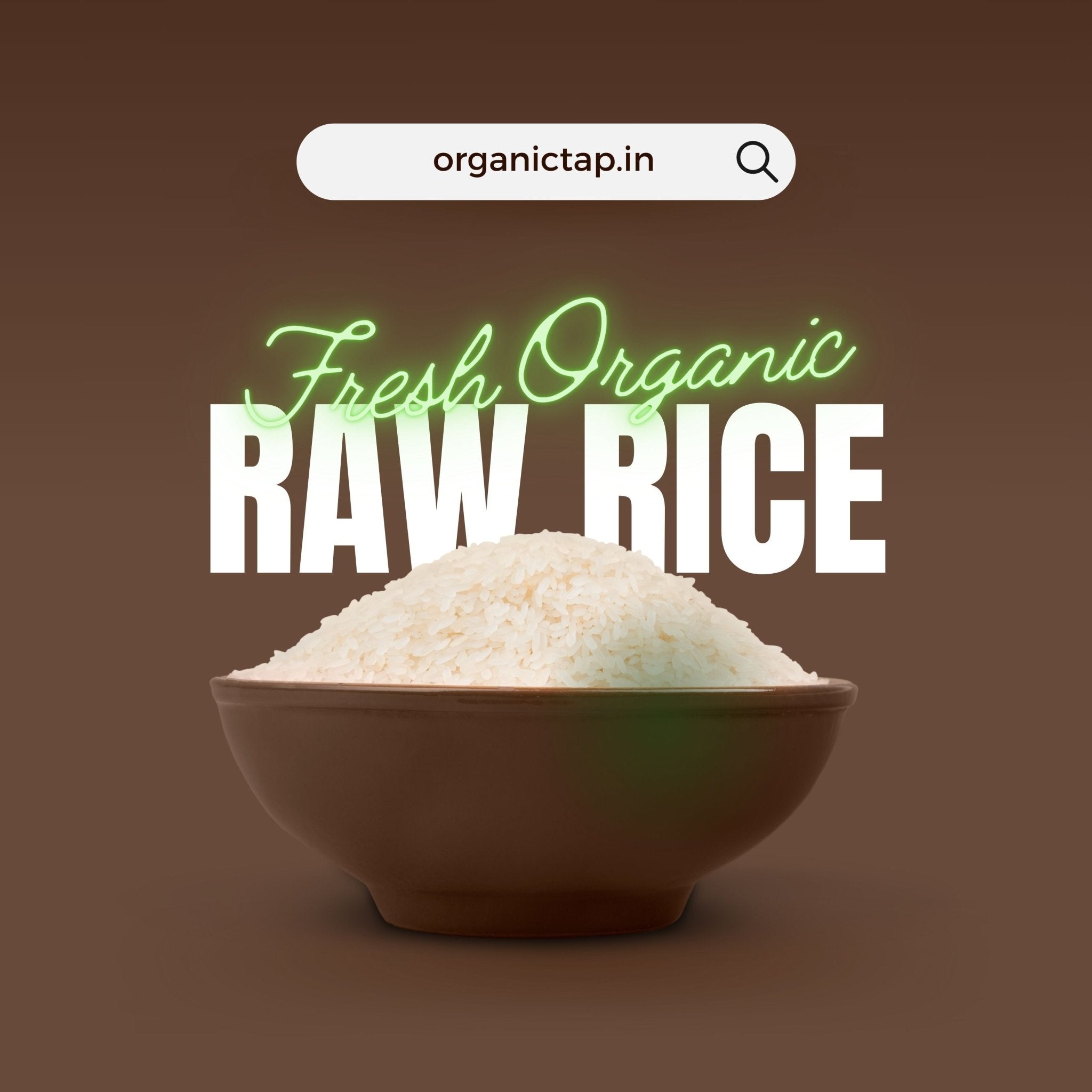 Buy Organic Rice Online in Bangalore for Best Price – Organic Tap
